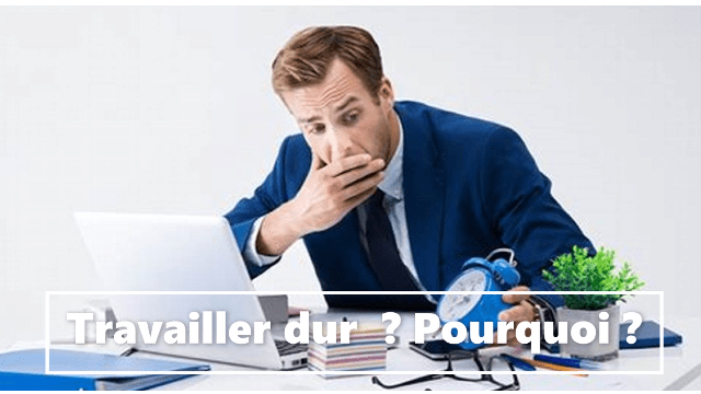 (Pour réfléchir) “Pourquoi travailler dur pour mon patron ...